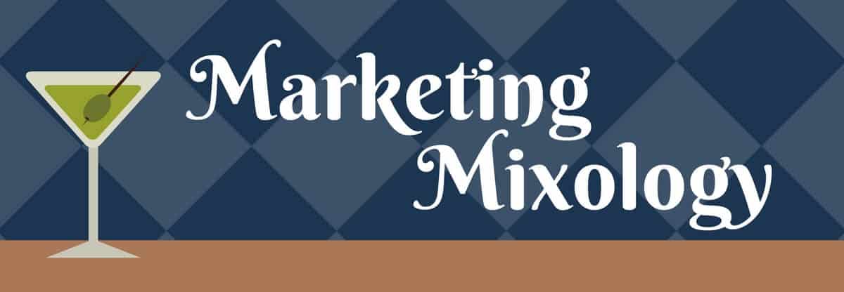 Marketing Mixology: Do you have the right mix? | WTM